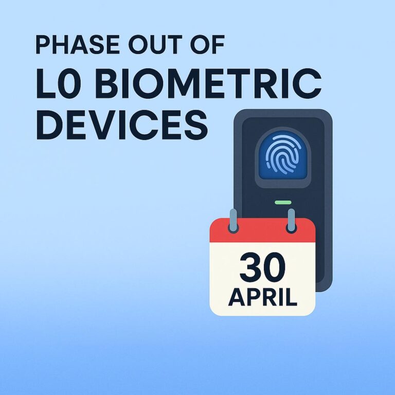 Phase Out of L0 Biometric Devices - NSK MULTISERVICES Phase Out of L0 Biometric Devices - NSK MULTISERVICES